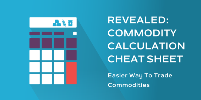 Revealed: Commodity Calculation Cheat Sheet - Investing Shortcuts