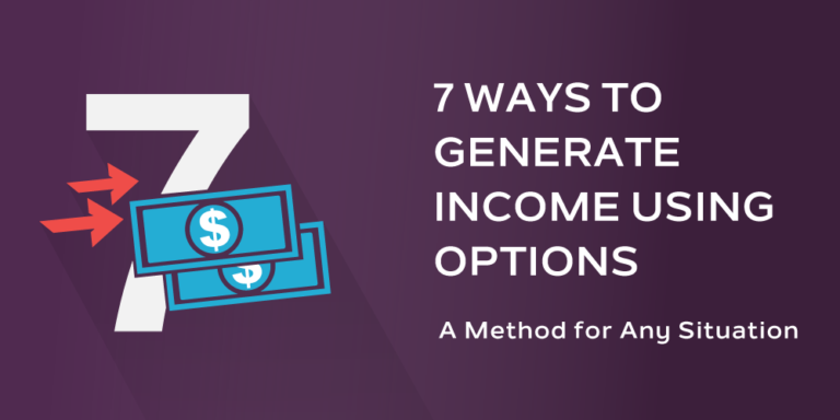 7 Ways to Generate Income Using Options - Investing Shortcuts